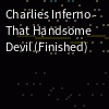 Charlies Inferno - That Handsome Devil (WIP) - Online Sequencer