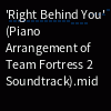 'Right Behind You' (Piano Arrangement of Team Fortress 2 Soundtrack ...