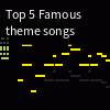 Top 5 Famous theme songs - Online Sequencer
