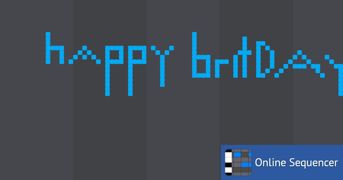happy birthday - Online Sequencer