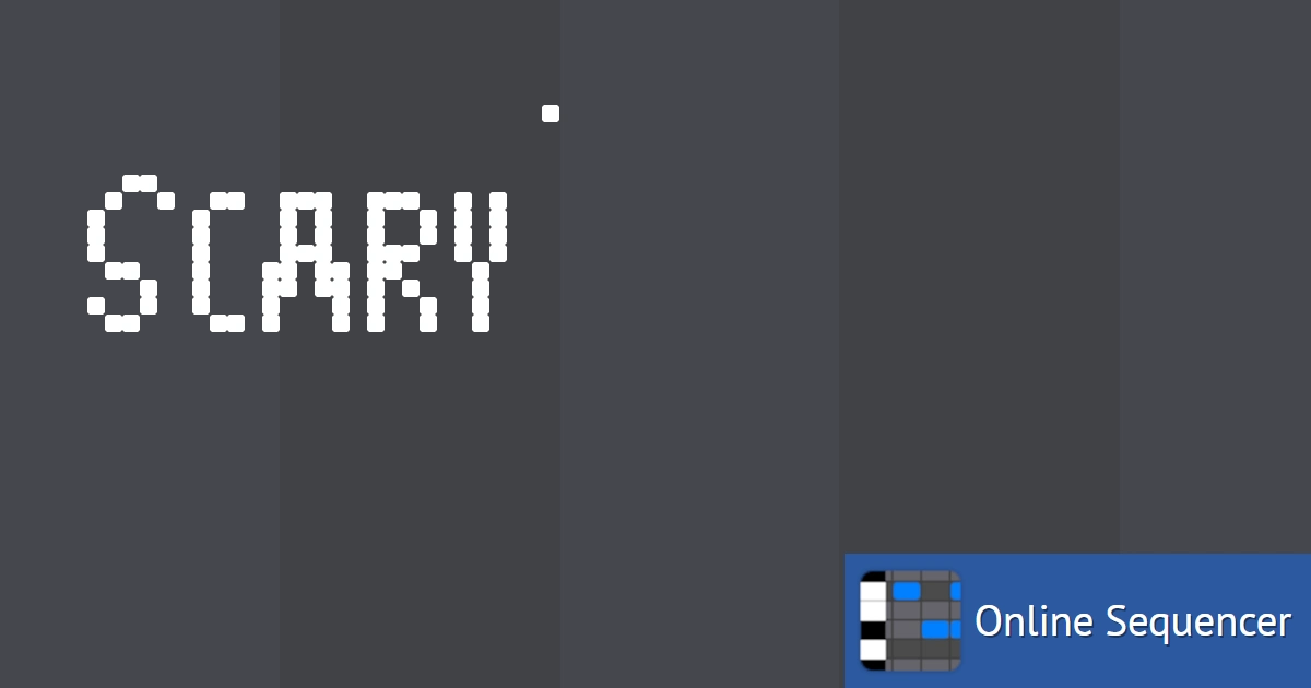 EAS US Is so scary - Online Sequencer