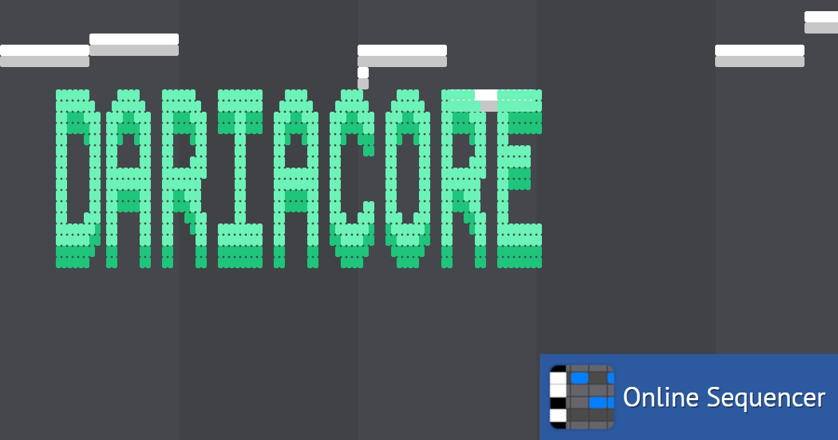 dariacore testing - Online Sequencer