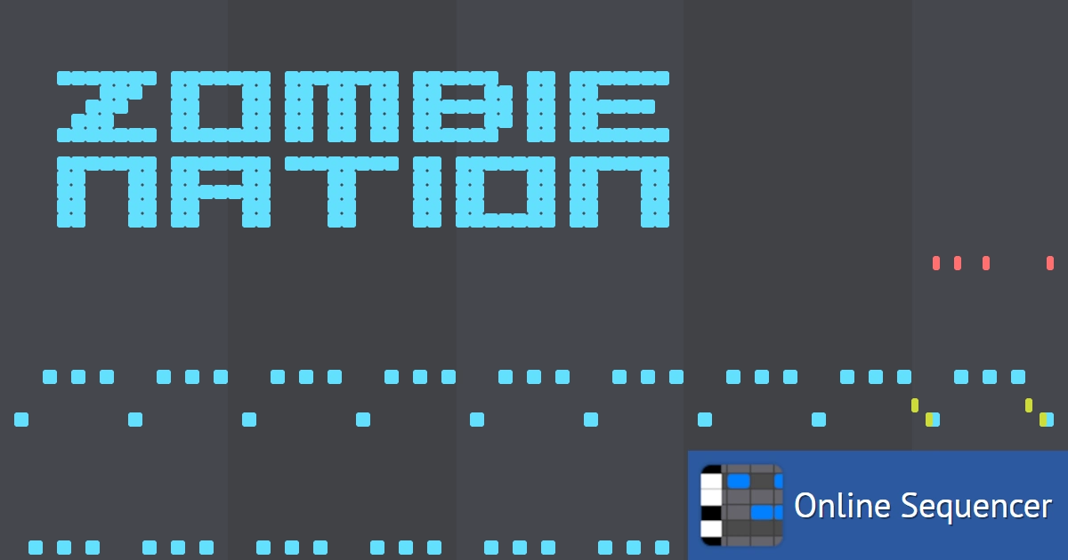 Zombie Nation- Kernkraft 400 [Updated] (JHXC) - Online Sequencer